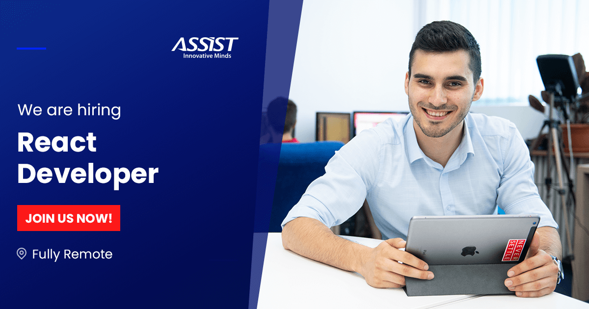 React Developer Remote Job Assist Software Romania 